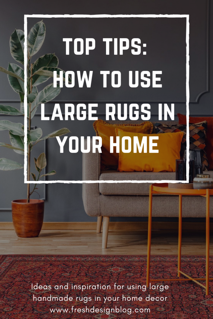 How to Use Large Handmade Rugs in Your Home ~ Fresh Design Blog